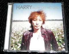 HARRY / HOW DO WE LIVE: ★★GOOD TIMES ROLL★★
